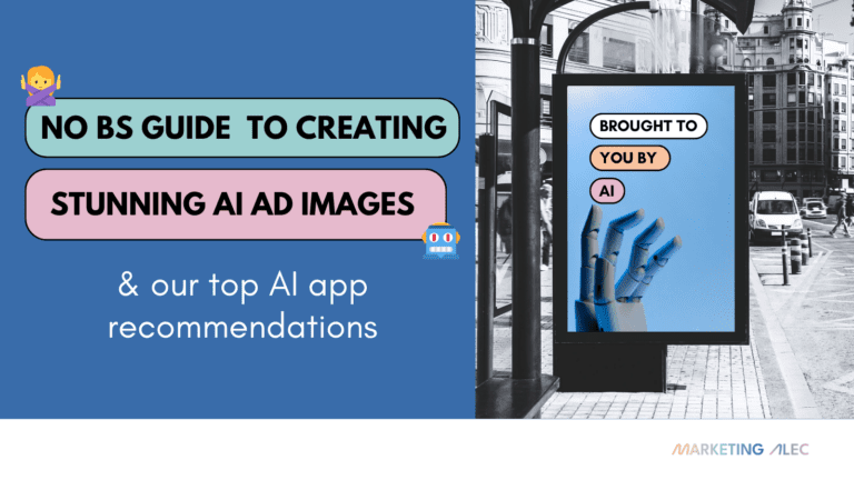 No BS Guide To Creating Stunning AI Ad Images - MarketingAlec